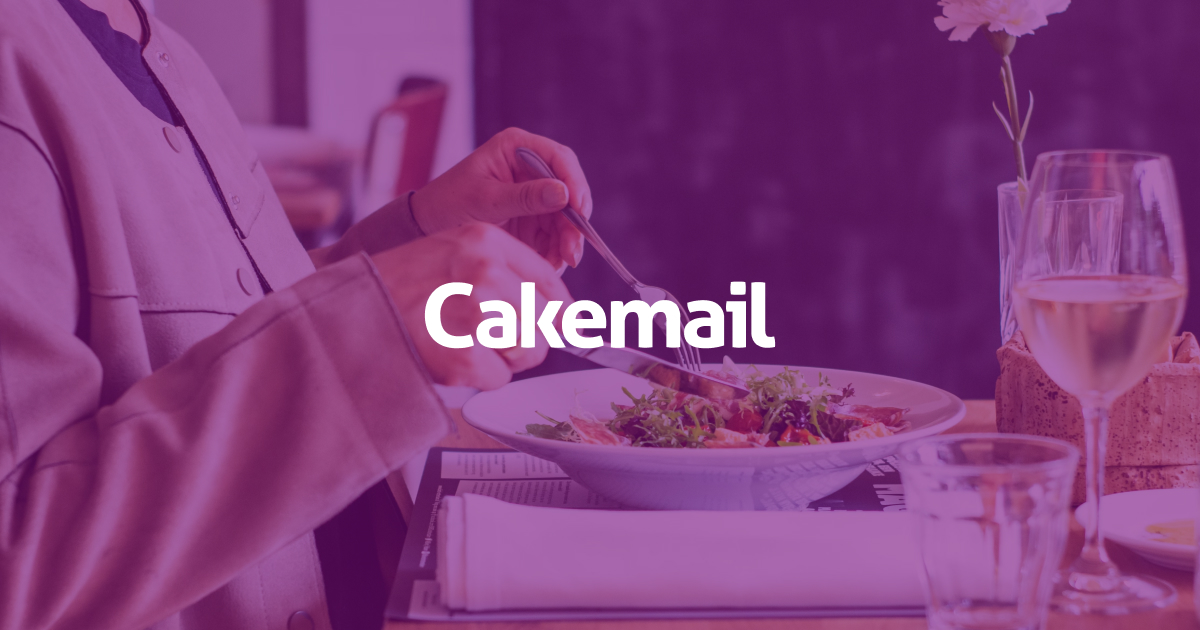 Effortless Email Marketing for Restaurants | Cakemail